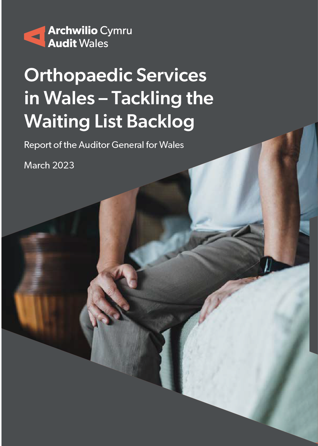 Swansea Bay University Health Board – Tackling the Orthopaedic Services' Waiting List Backlog ...